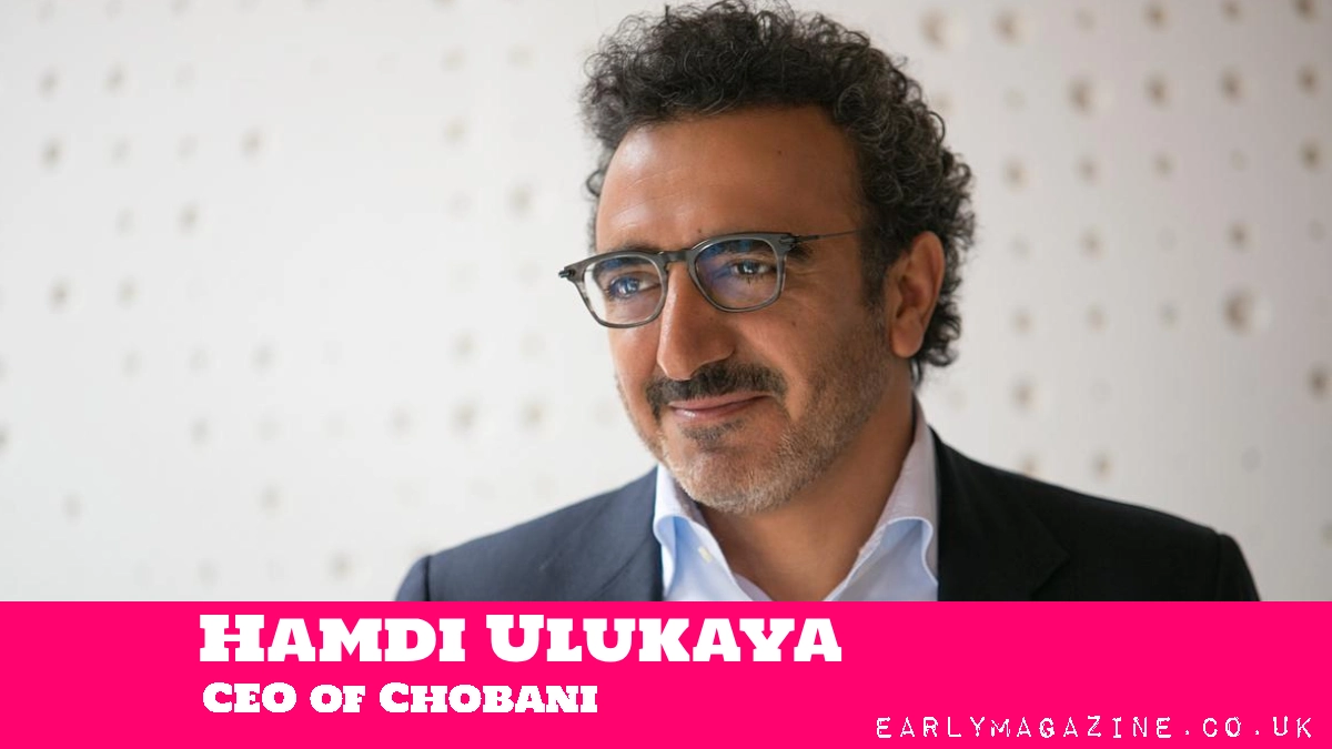 Hamdi Ulukaya Net Worth: From $800K Loan to $13.7B