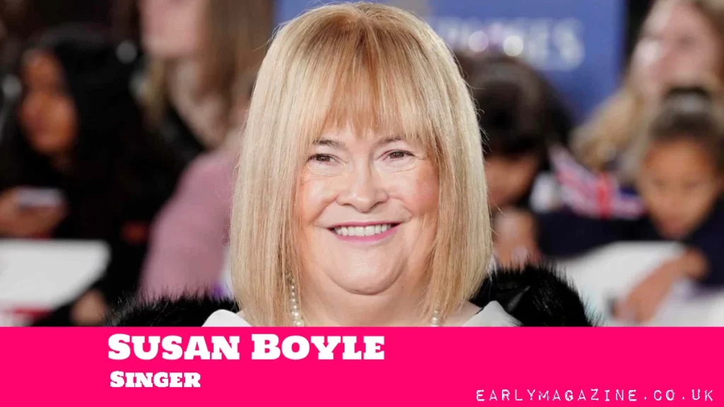 Susan Boyle Net Worth: From £300-a-Week to £40 Million
